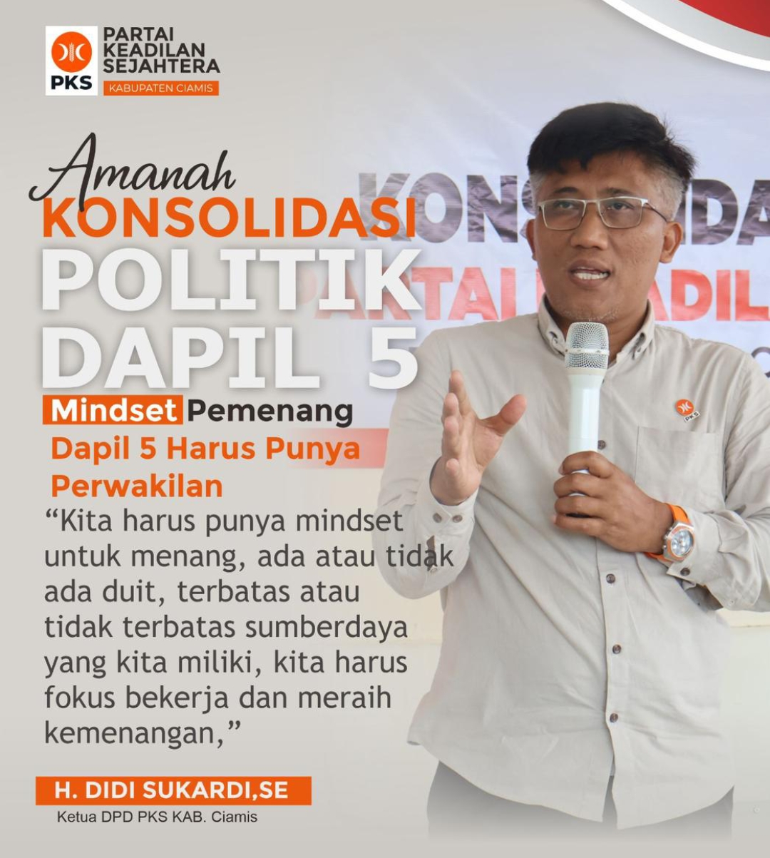Konsolidasi Politik Dapil 5, Didi Sukardi Tekankan Mindset Pemenang